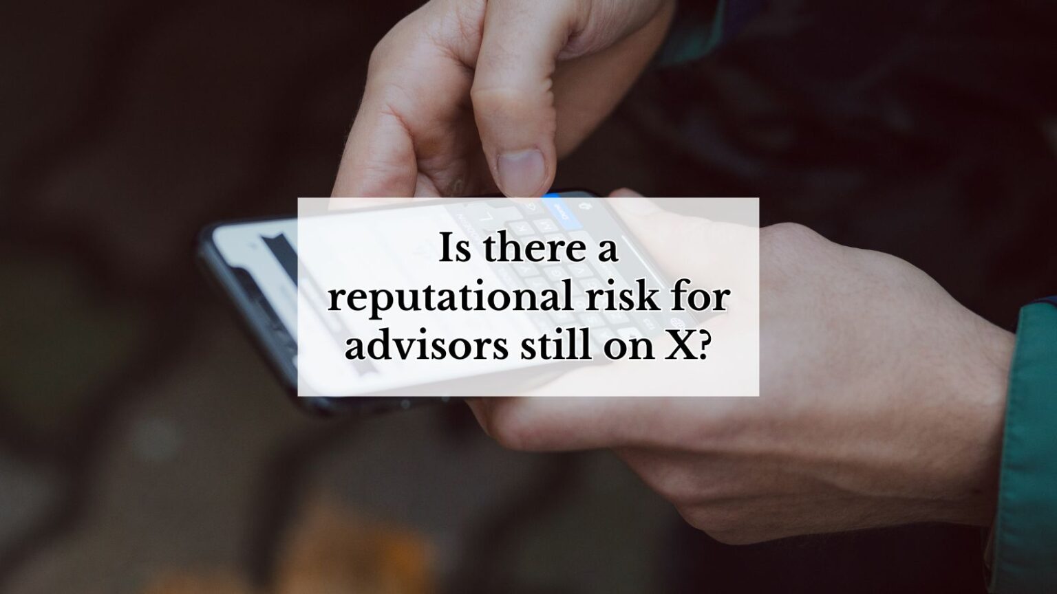 Is There a Reputational Risk For Advisors Still On X? | Fee-Only ...